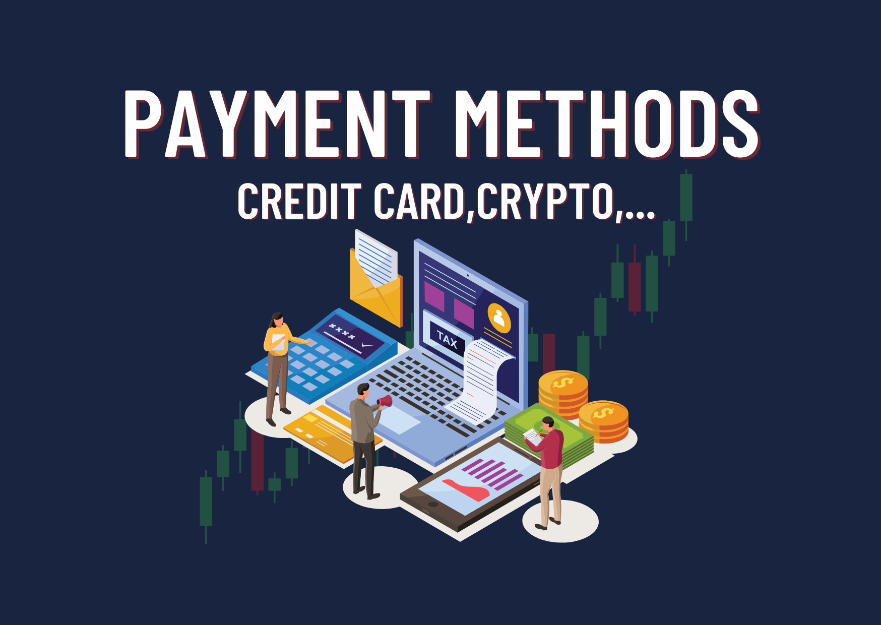 Prop firm payment methods - Forex Prop Reviews