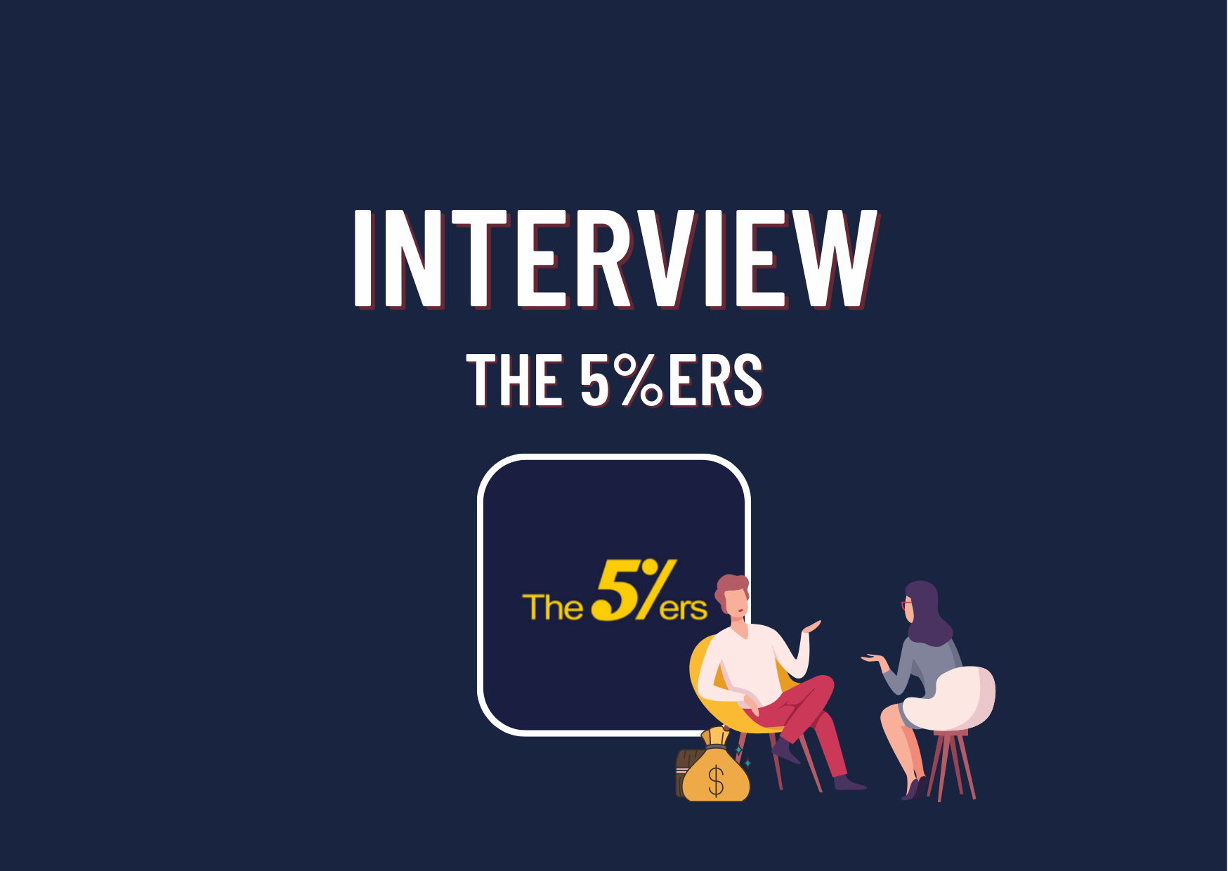 The 5%ers Interview: $125k Bootcamp and ICT Trader!