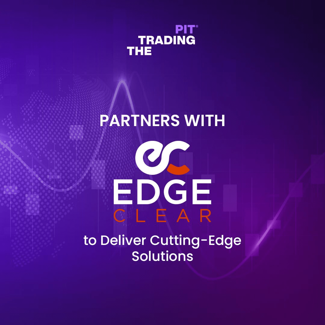 The Trading Pit and Edge Clear Alliance! - Forex Prop Reviews