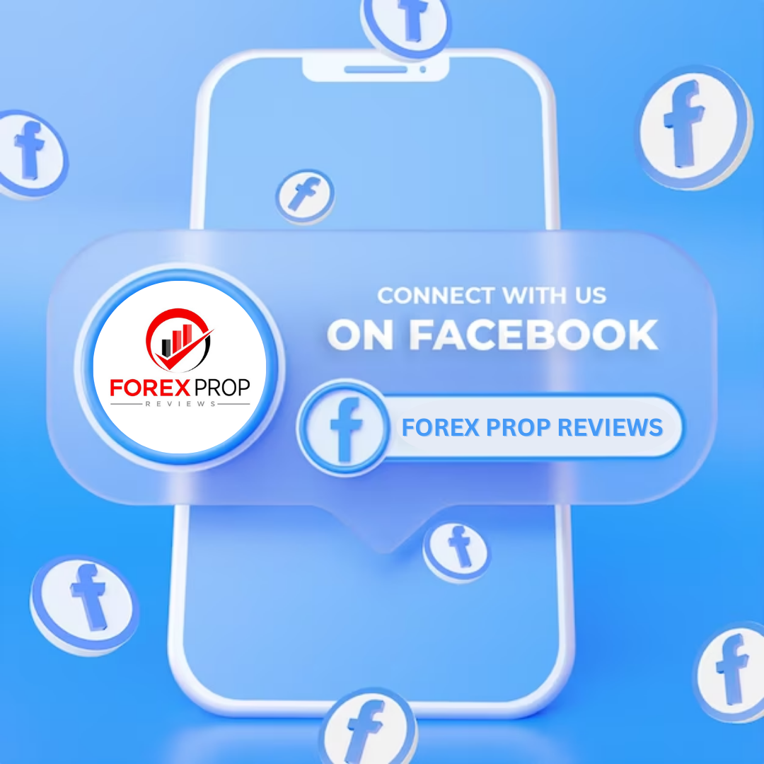 Forex Prop Reviews New Facebook Group- Join Now!