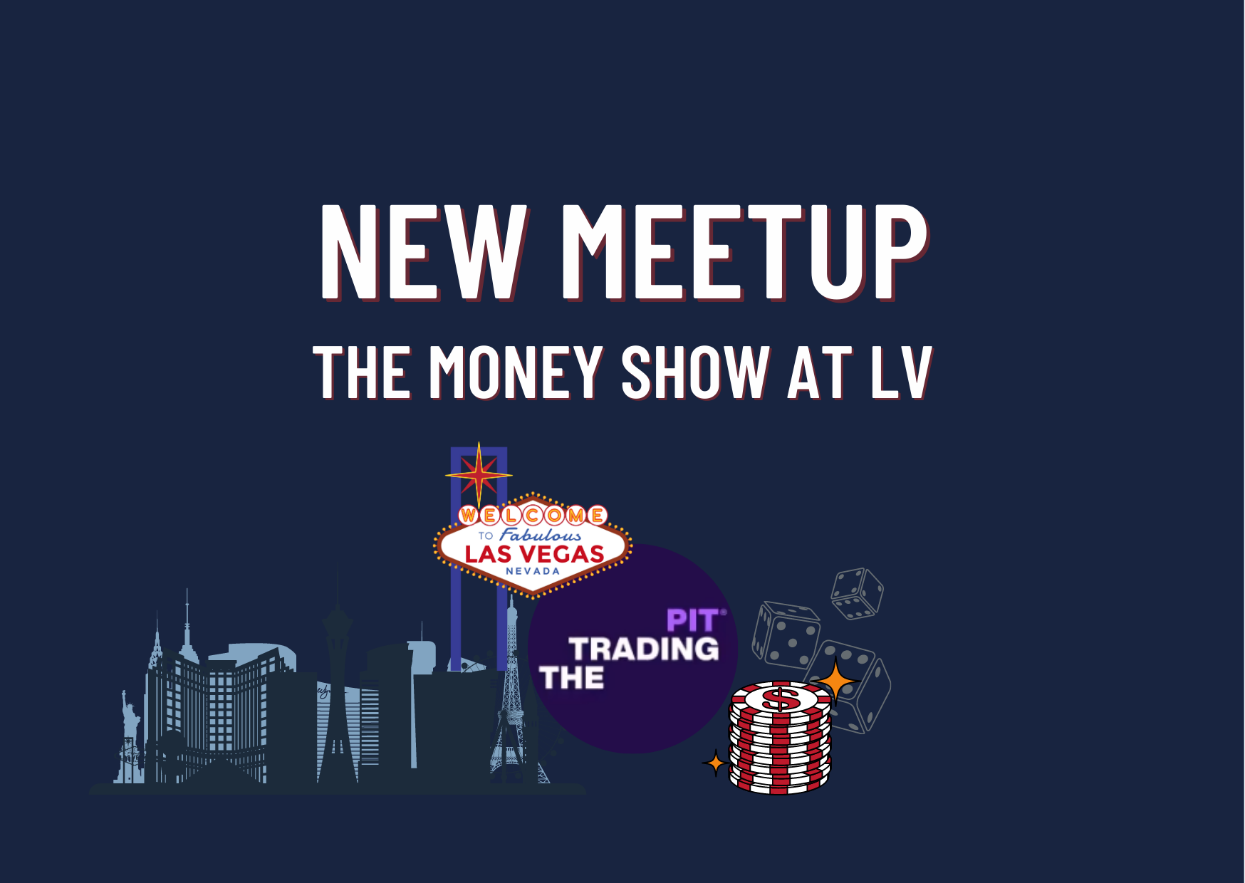 The Trading Pit And The MoneyShow: New Meetup!