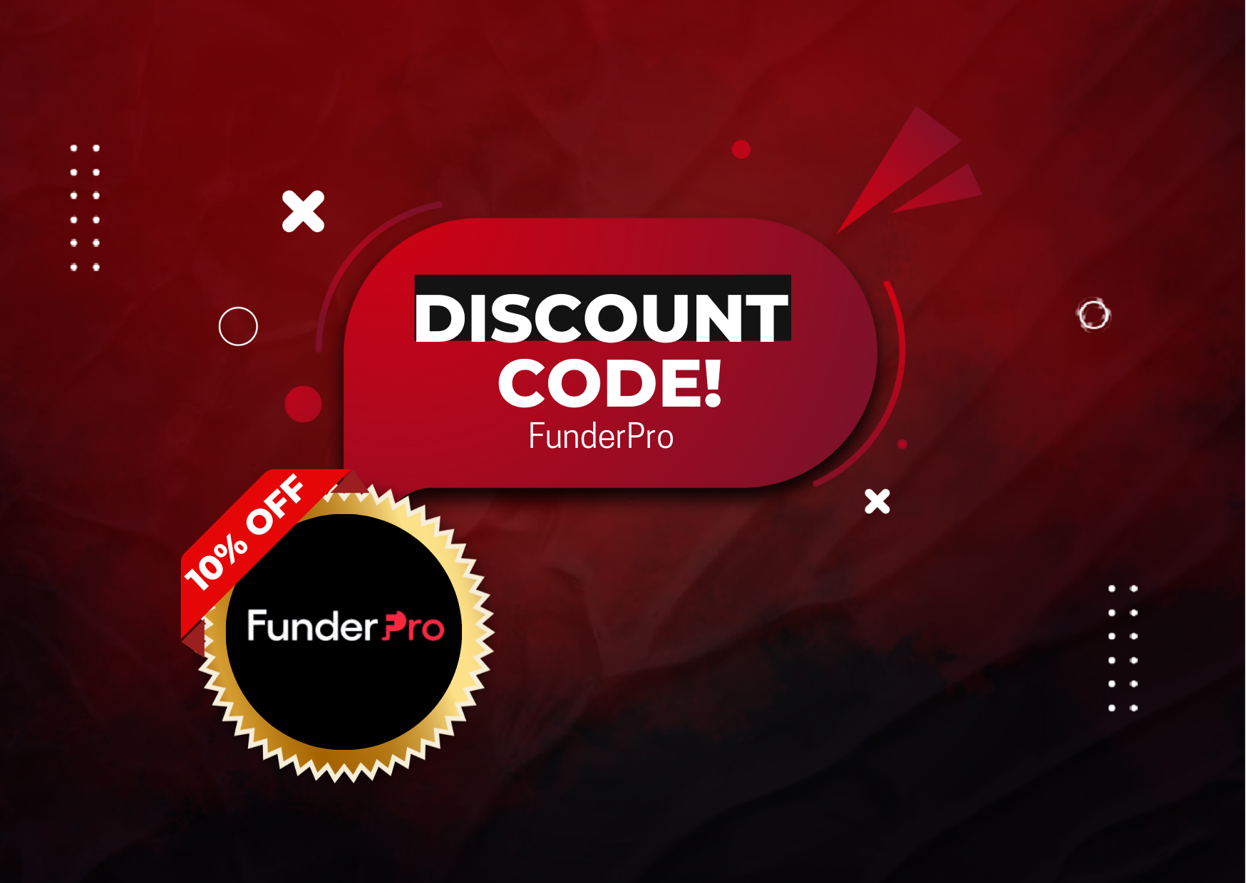 Who wants a 10% discount for FunderPro?