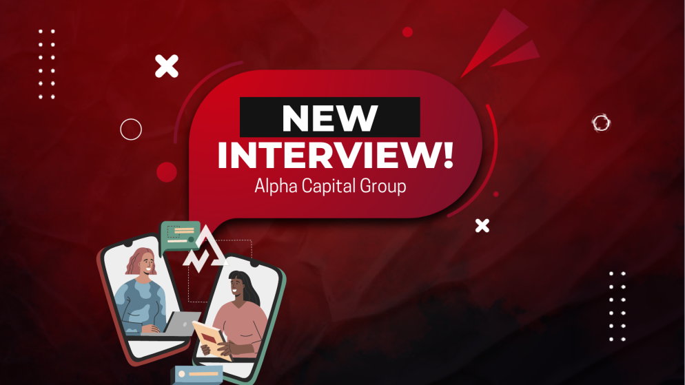 Alpha Capital Group New Trader’s Interview!