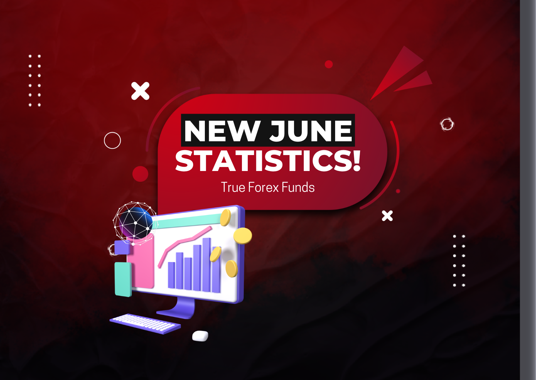 True Forex Funds New June Statistics!