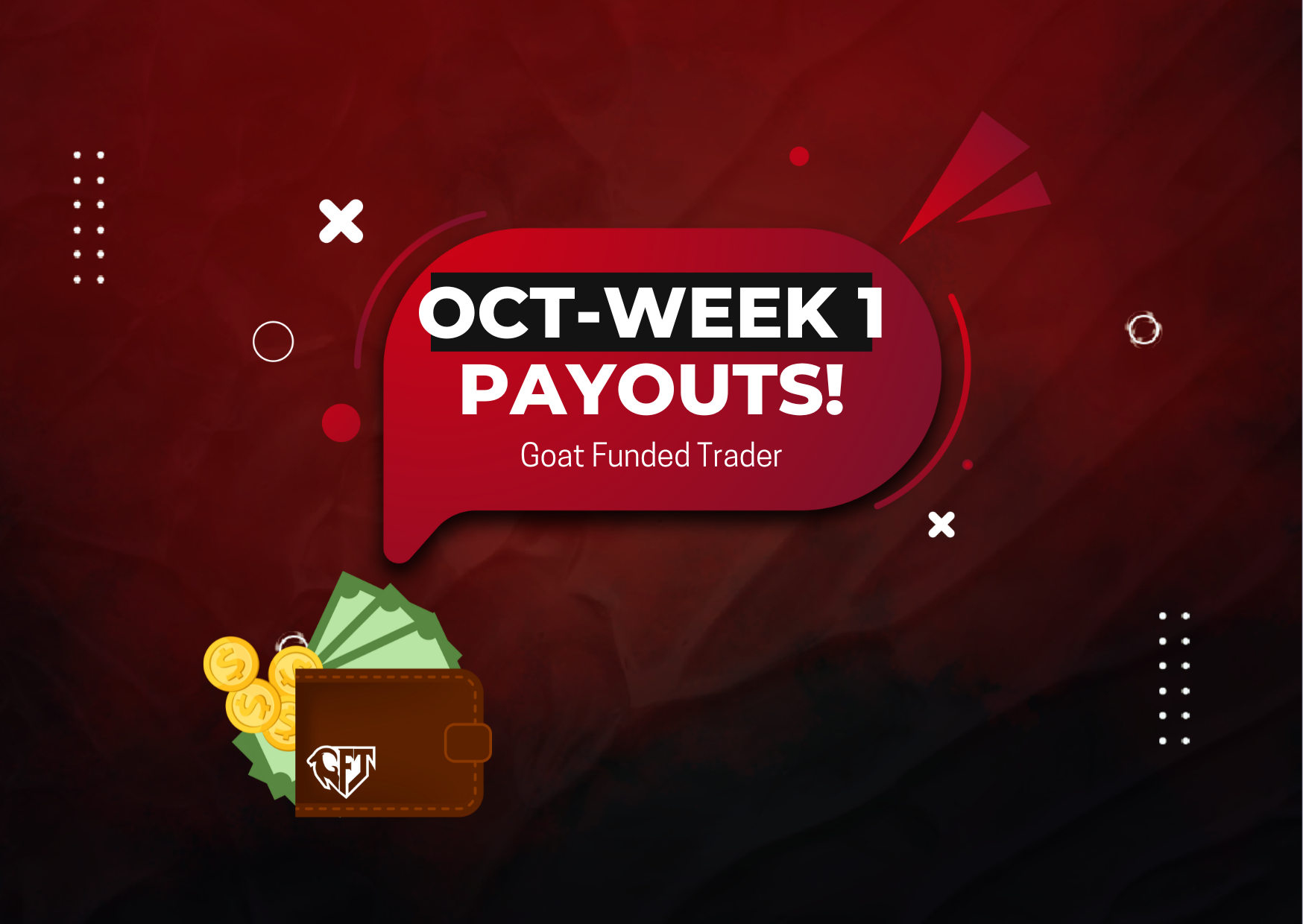 Goat Funded Trader Top Payouts for October Week 1!