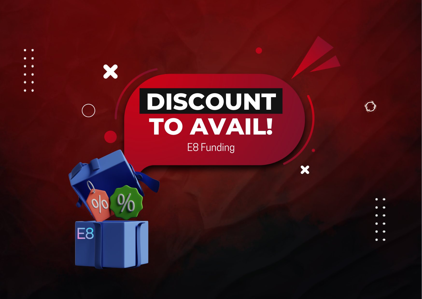 How to Get a 10% Discount For E8 Funding?