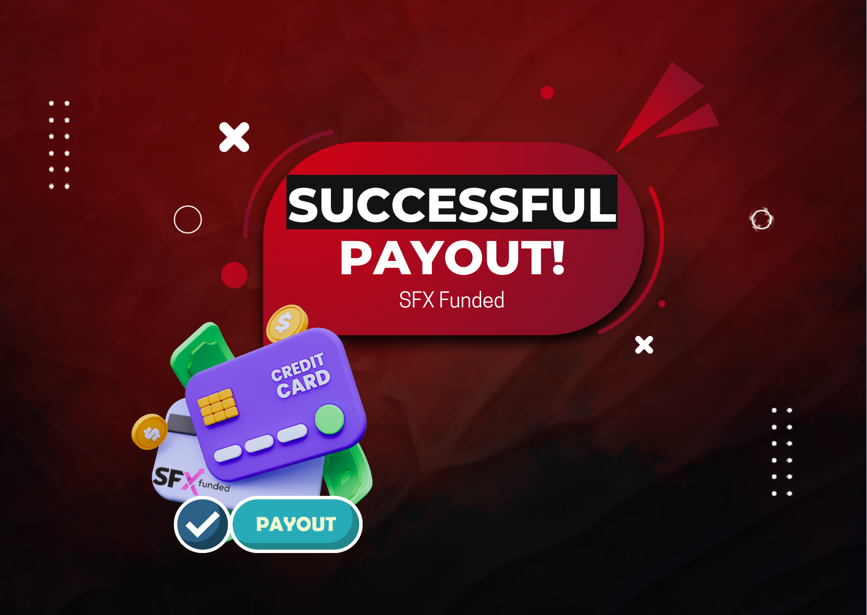 SFX Funded First Successful Payout: Celebrates Trader’s Success - Forex ...