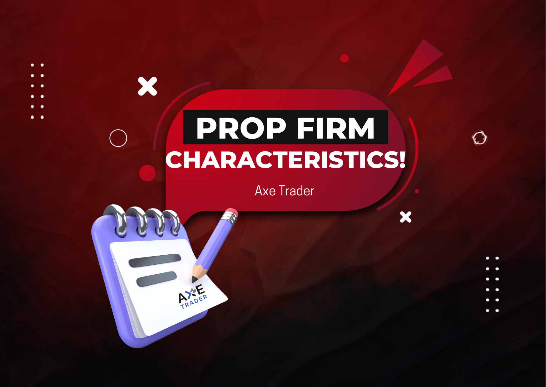 Axe Trader Characteristics: Experience Superior Prop Trading - Forex ...
