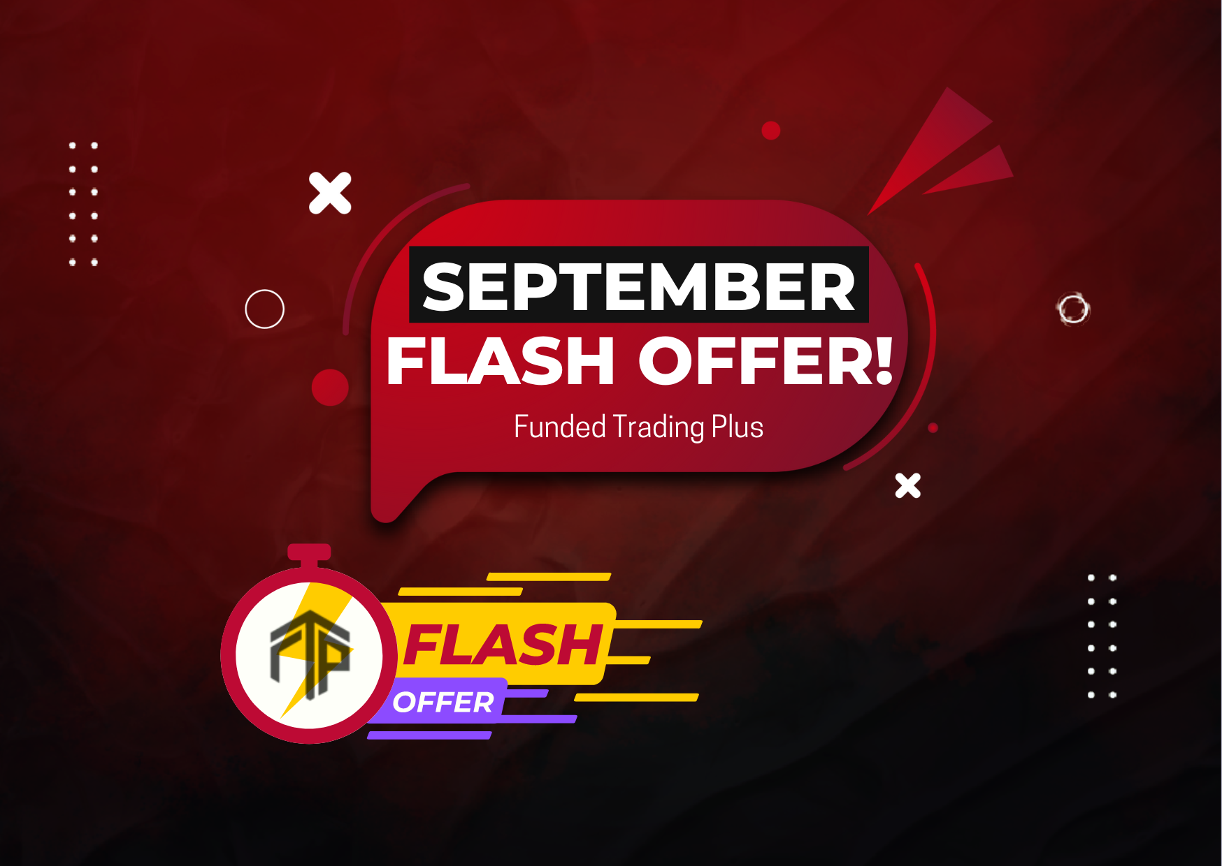 Funded Trading Plus Flash September Offer: Limited Time Only! - Forex ...