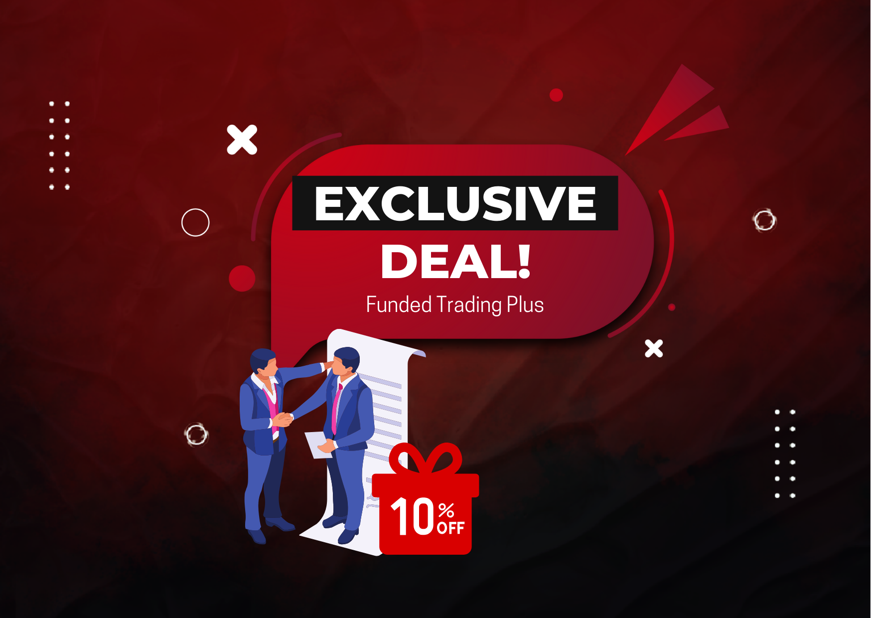 Instant Funding Deal: Exclusive from Funded Trading Plus!