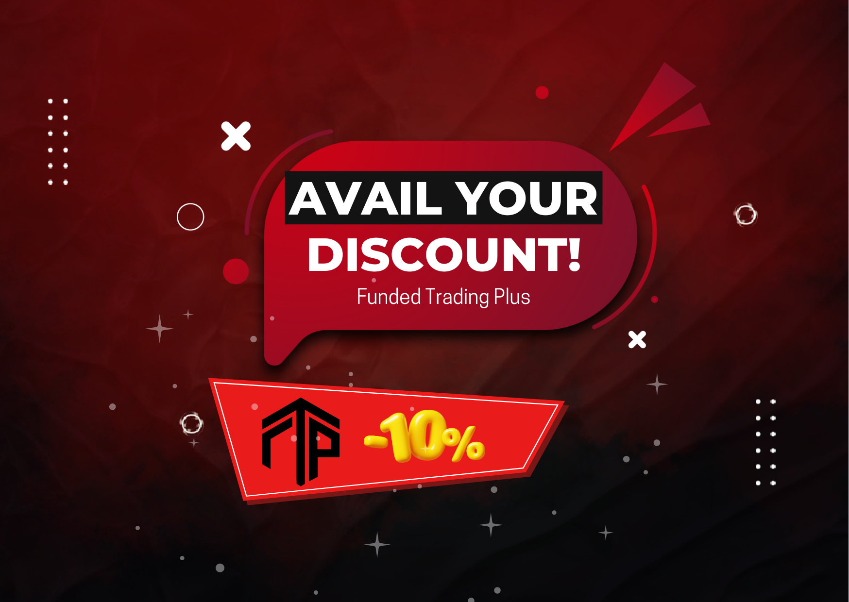 Start Your Trading Journey with Funded Trading Plus 10% Discount ...