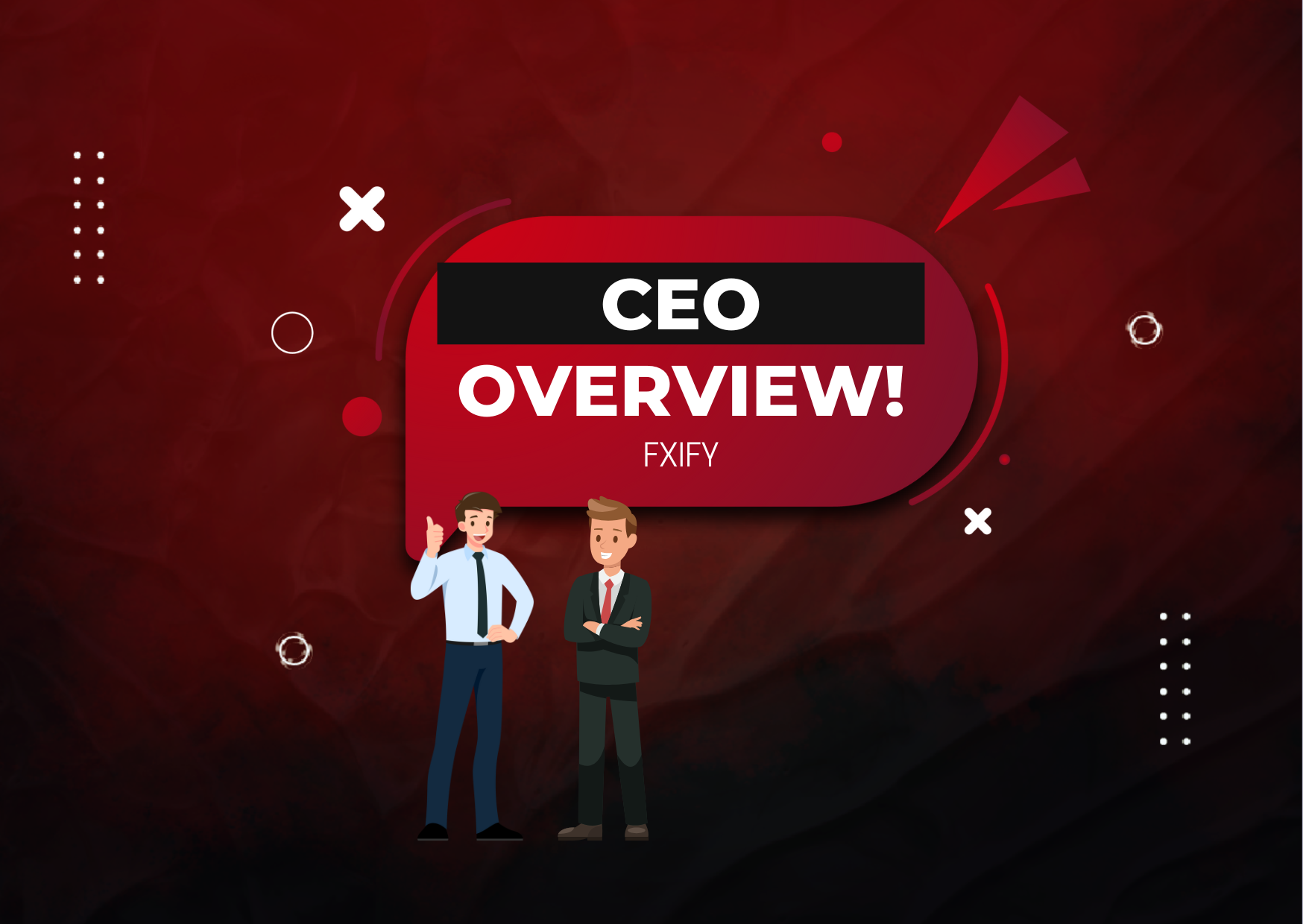 Who is the CEO of FXIFY? Get to Know Them! - Forex Prop Reviews