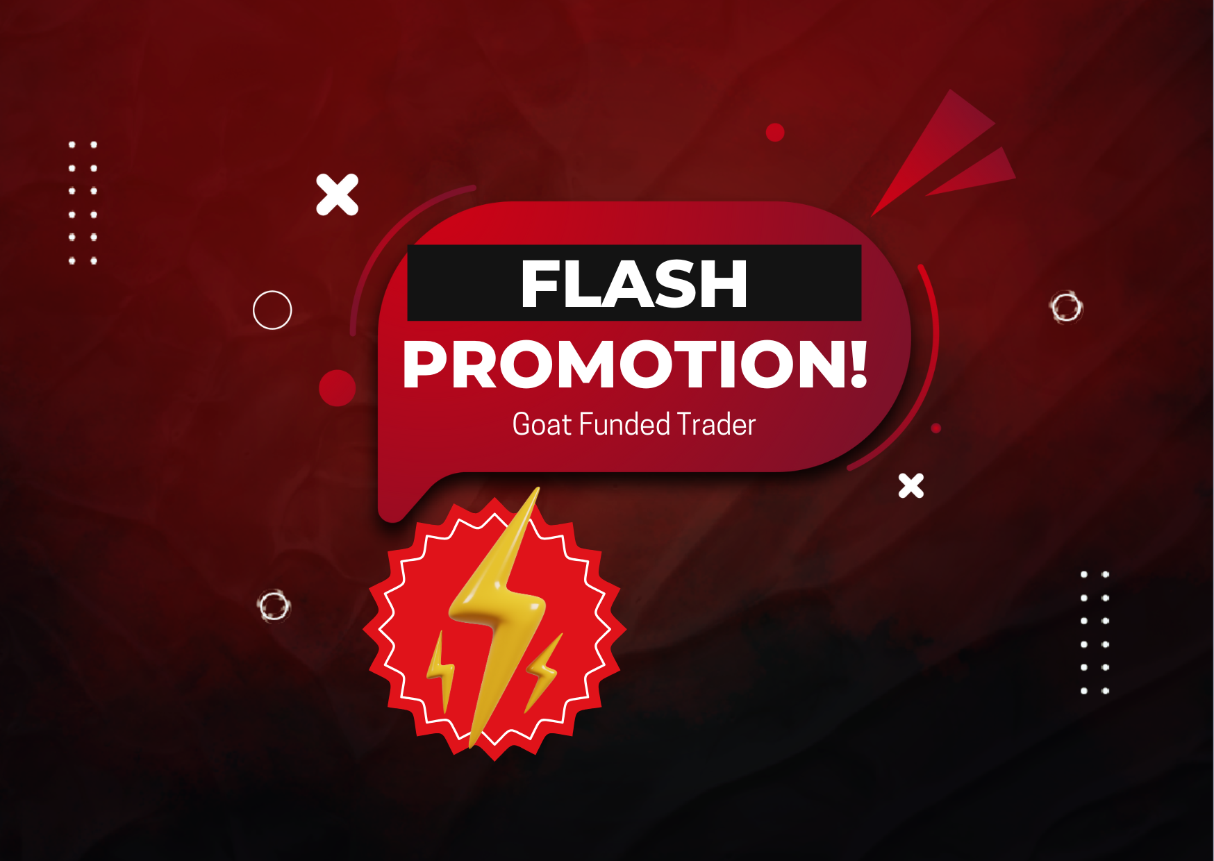 Goat Funded Trader Flash Promotions: Limited Time Only! - Forex Prop ...