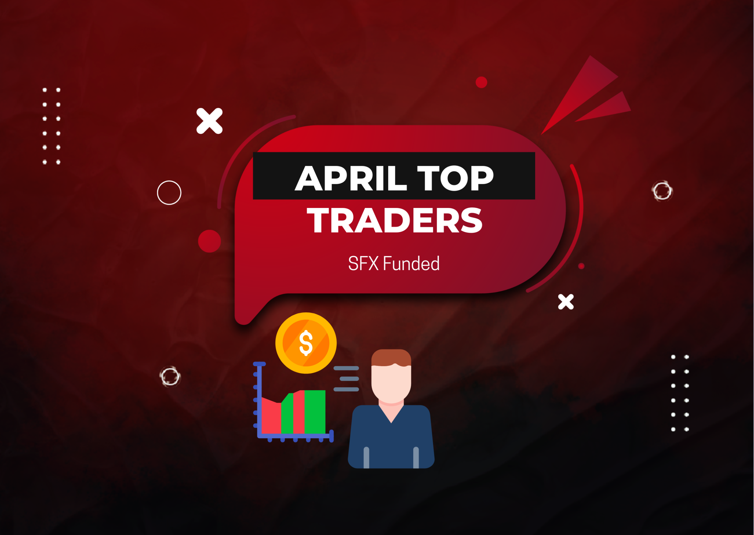 Top Traders Shine at SFX Funded with Over $38K in April - Forex Prop ...