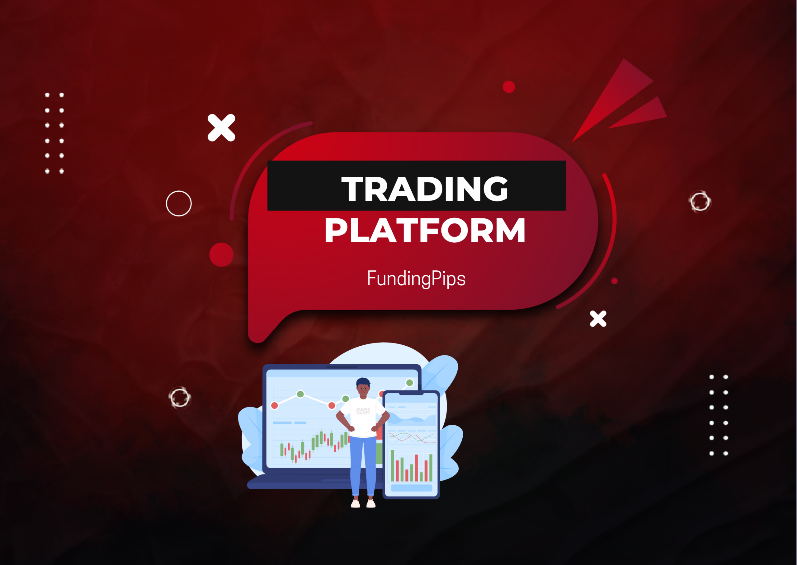FundingPips Offers Flexibility with Multiple Trading Platforms - Forex ...