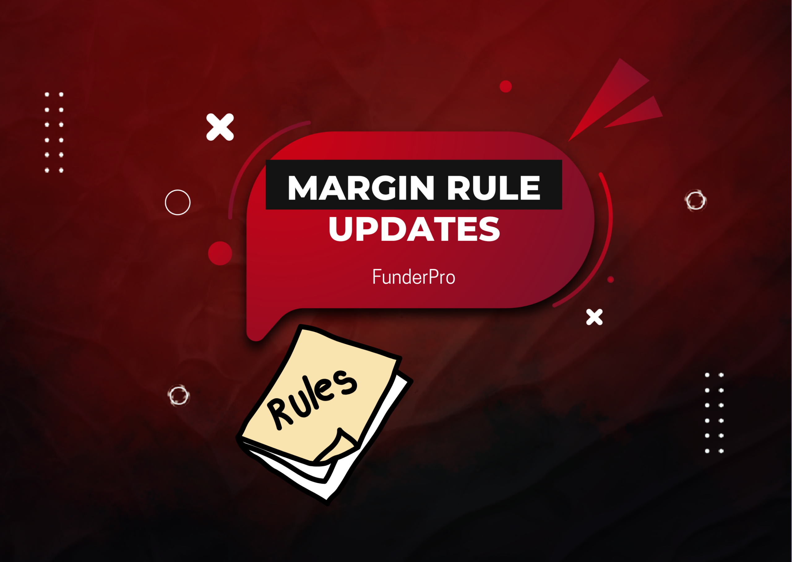FunderPro Updates Margin Rules: Now Calculated Per Asset Class - Forex ...
