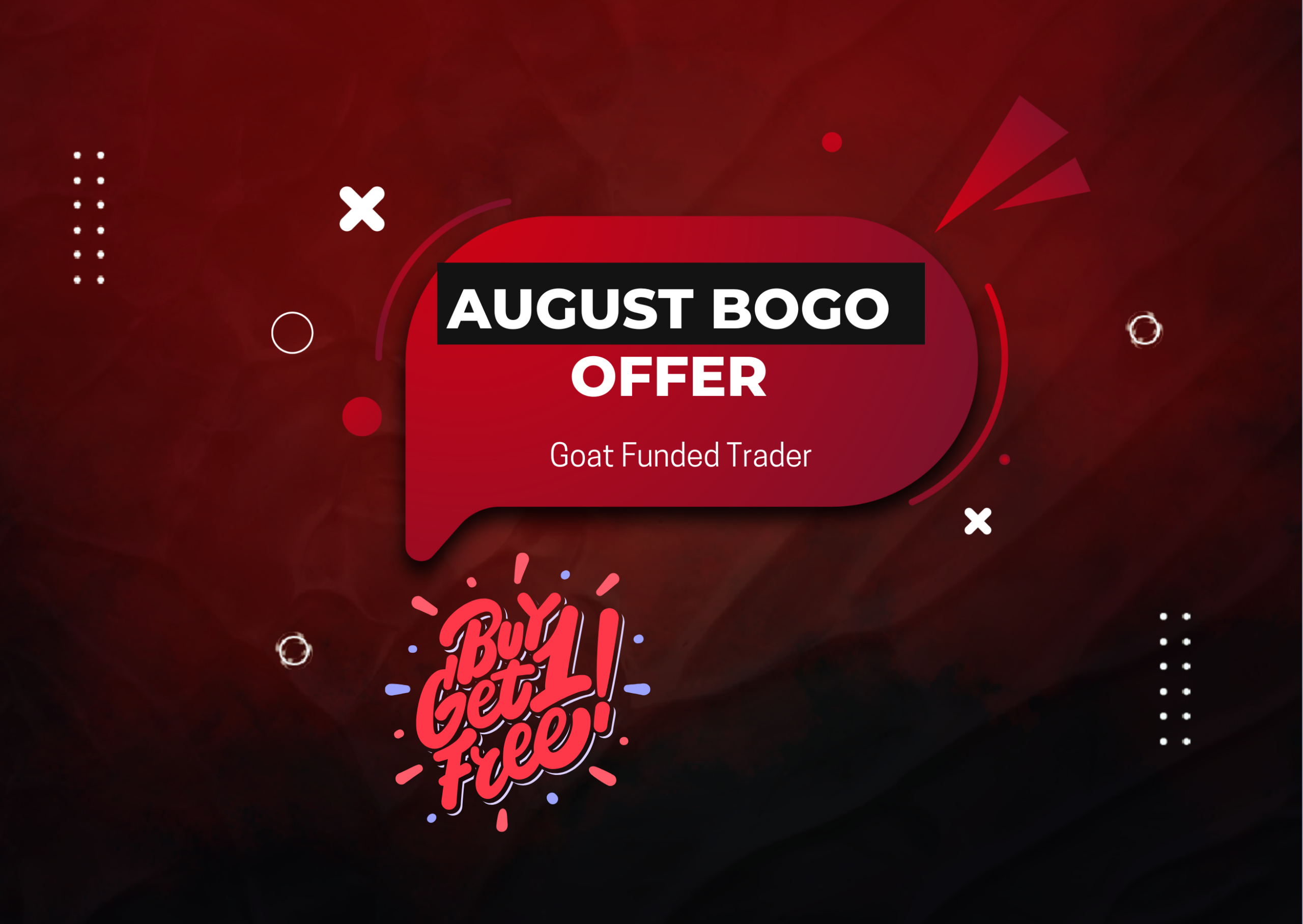 Goat Funded Trader August BOGO + 30% OFF for Limited Time - Forex Prop ...
