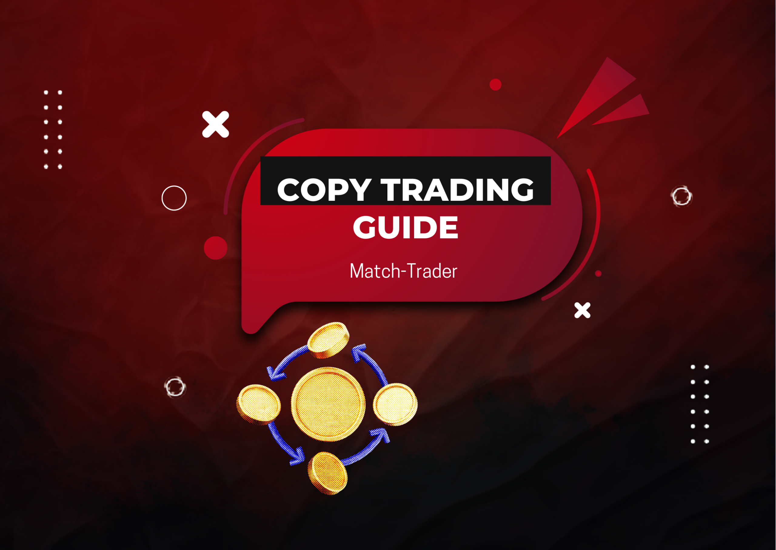 Match-Trader Copy Trading: How Beginners Can Profit - Forex Prop Reviews