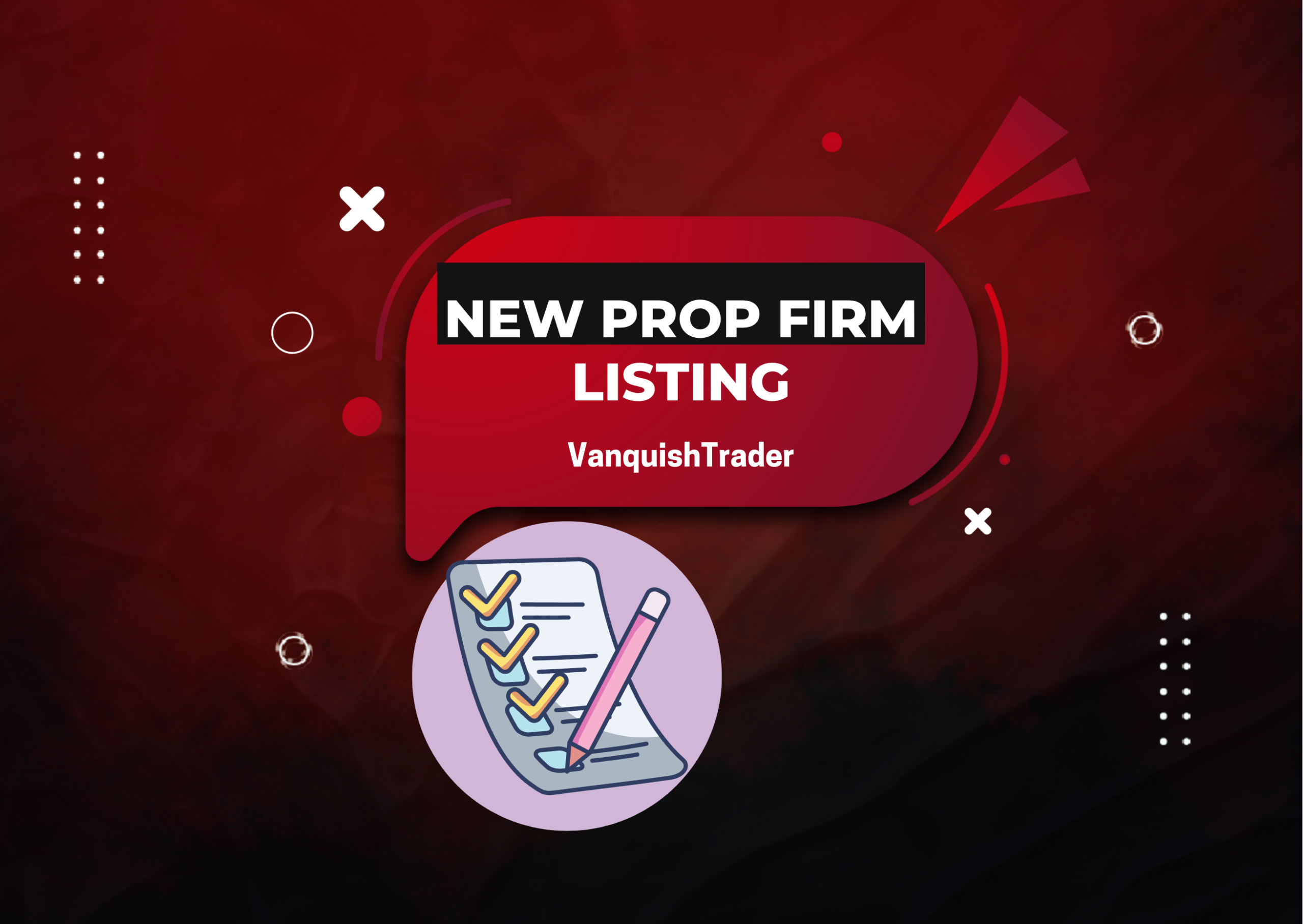 VanquishTrader Joins Forex Prop Reviews with Unique Characteristics ...