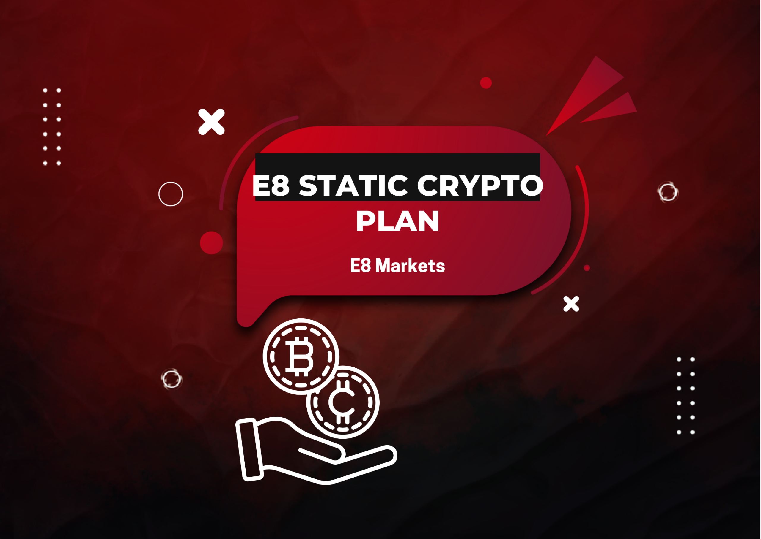 E8 Markets Launches Limited-Edition E8 Static Crypto Plan - Forex Prop ...