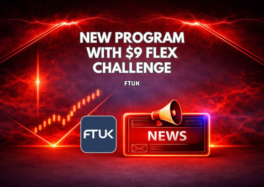 FTUK Introduces New Program with $9 Flex Challenge - Forex Prop Reviews