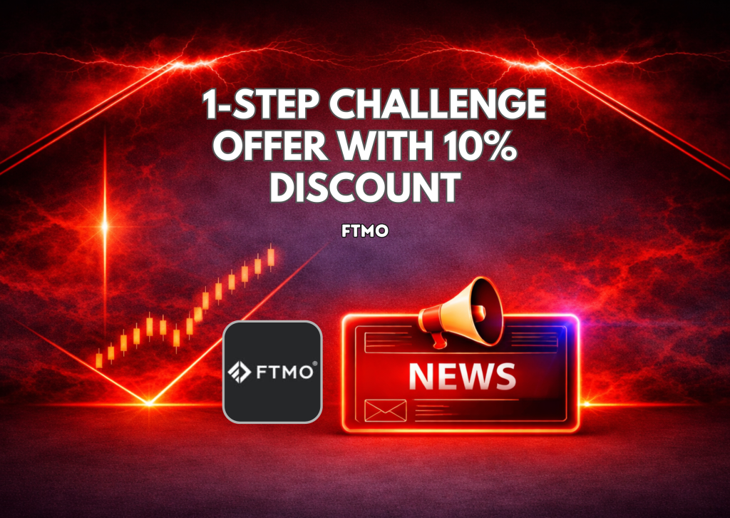 FTMO New 1-Step Challenge Offer With 10% Discount - Forex Prop Reviews